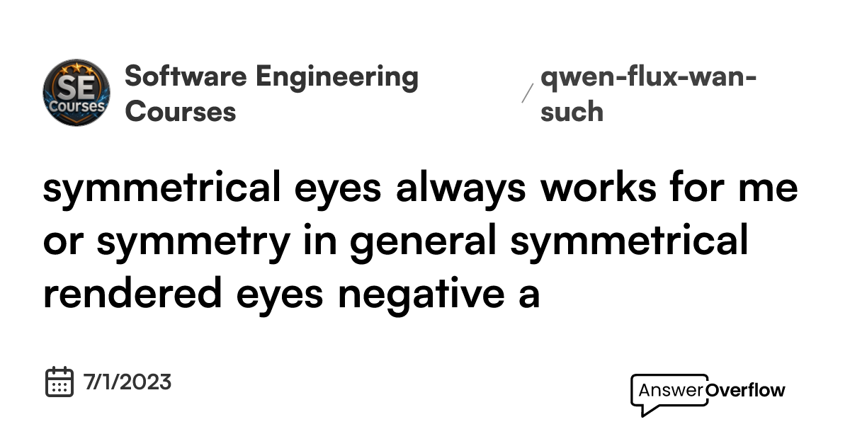 symmetrical eyes always works for me, or symmetry in general ...