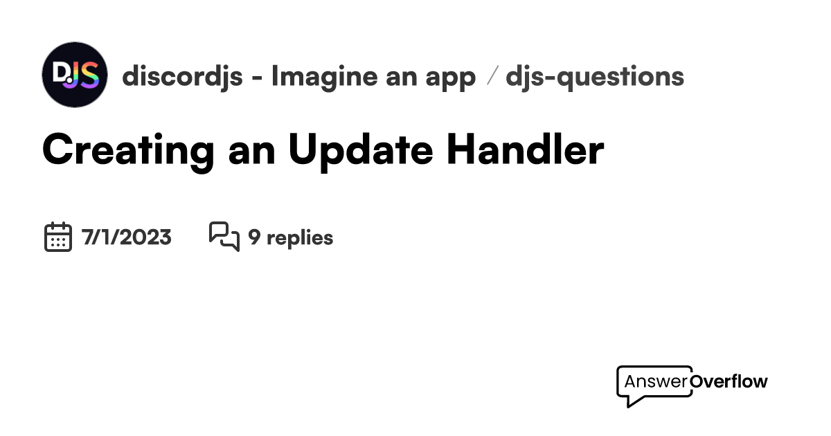 Creating an Update Handler - discord.js - Imagine an app