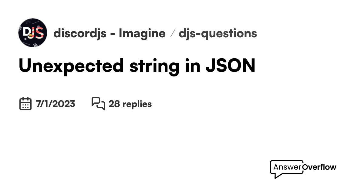 Unexpected string in JSON - discord.js - Imagine an app