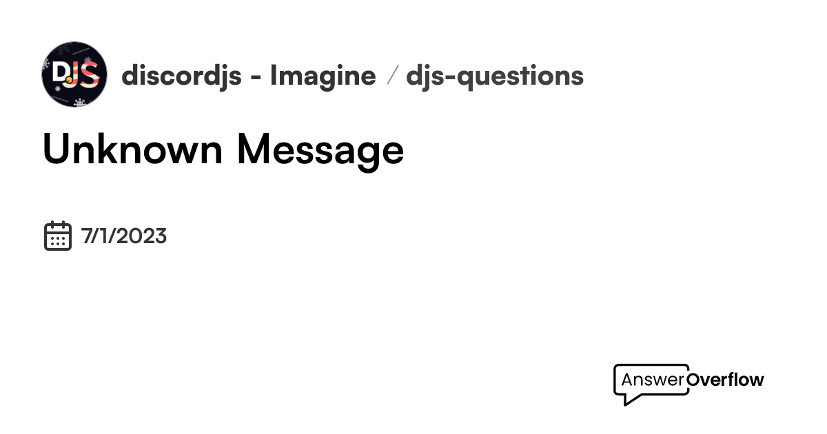 Unknown Message - discord.js - Imagine an app