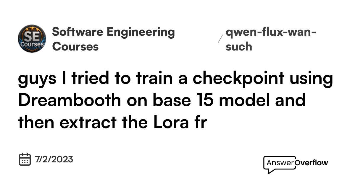 guys, I tried to train a checkpoint using Dreambooth on base 1.5 model and then extract the Lora ...