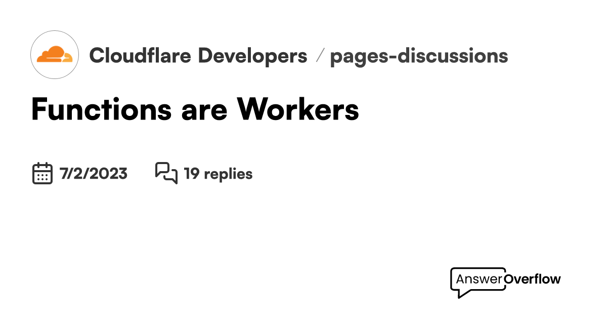 Functions are Workers - Cloudflare Developers