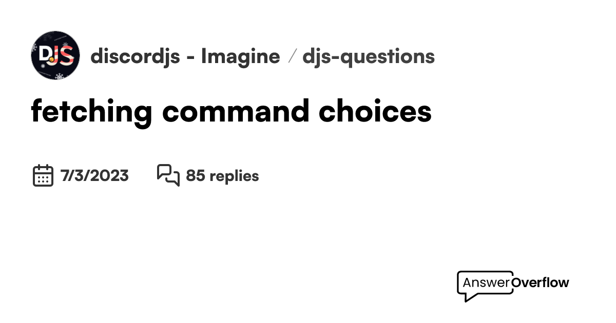 fetching command choices - discord.js - Imagine a 👻