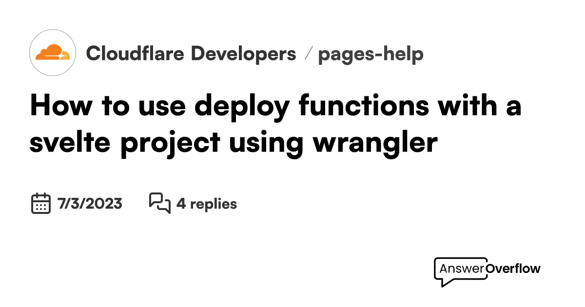 How To Use Deploy Functions With A Svelte Project Using Wrangler Cloudflare Developers