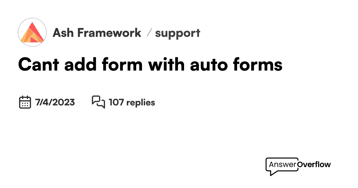 Can't add form with auto forms - Ash Elixir