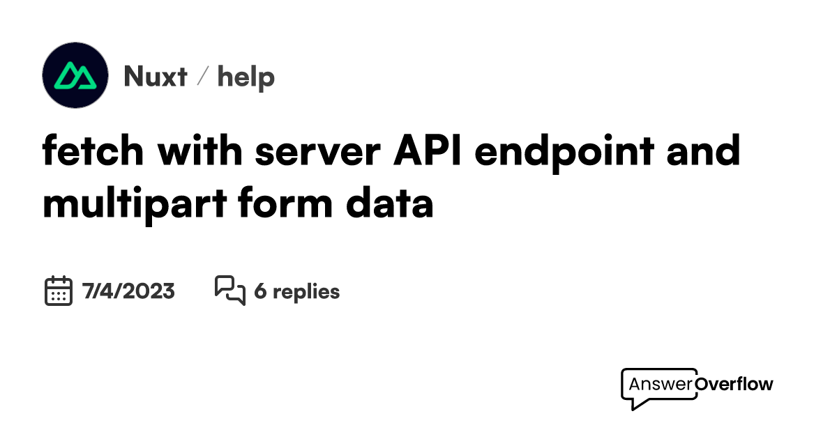 $fetch with server API endpoint and multipart form data - Nuxt