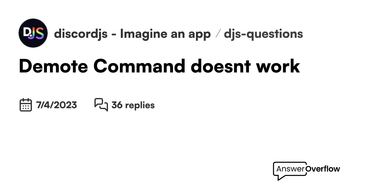 Demote Command doesn't work. - discord.js - Imagine an app