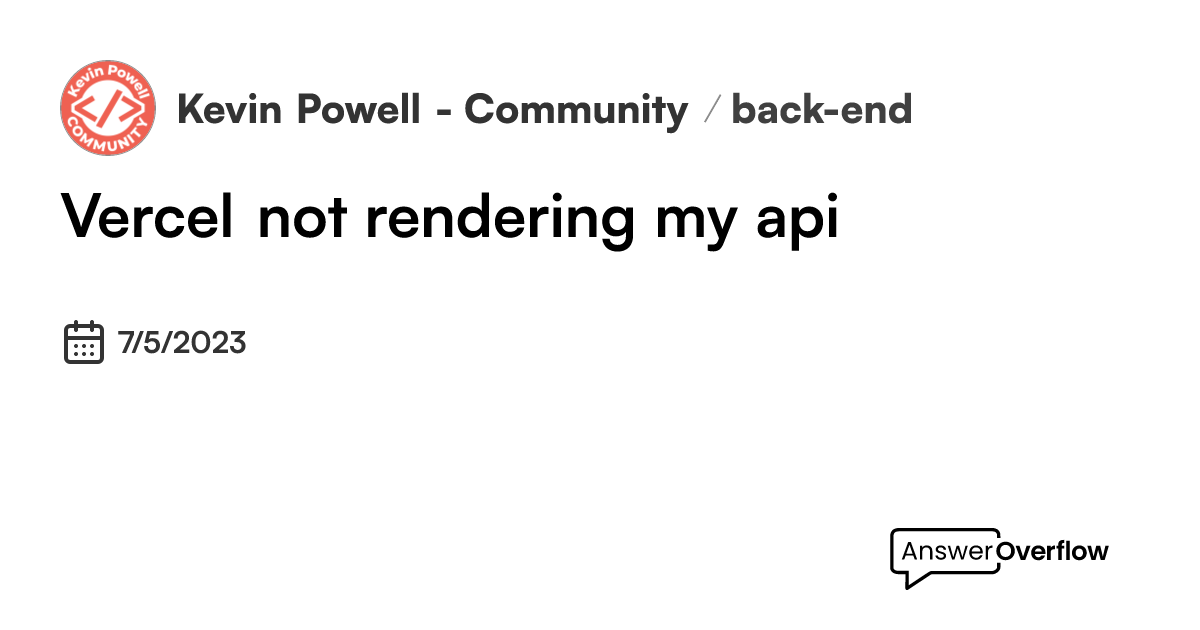 Vercel not rendering my api - Kevin Powell - Community