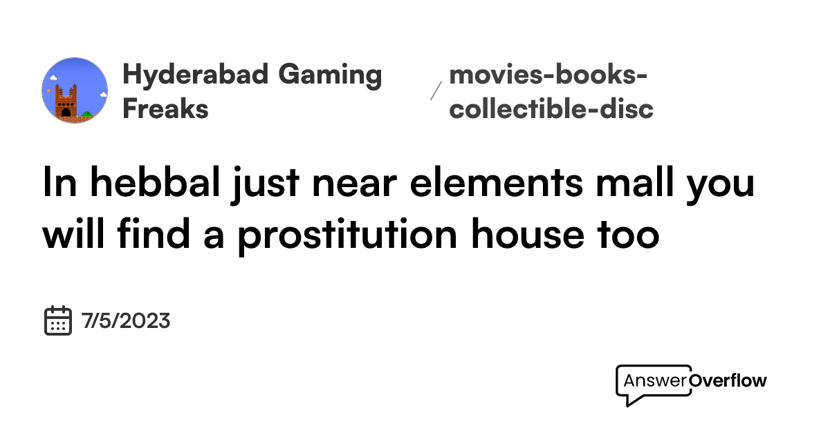 In hebbal just near elements mall you will find a prostitution house ...