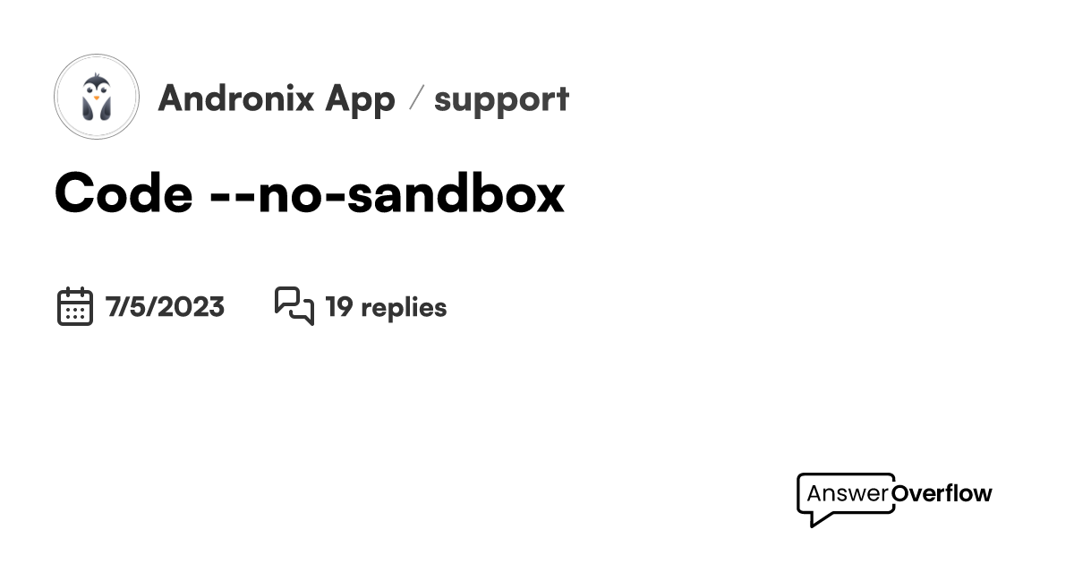 Code --no-sandbox - Andronix App