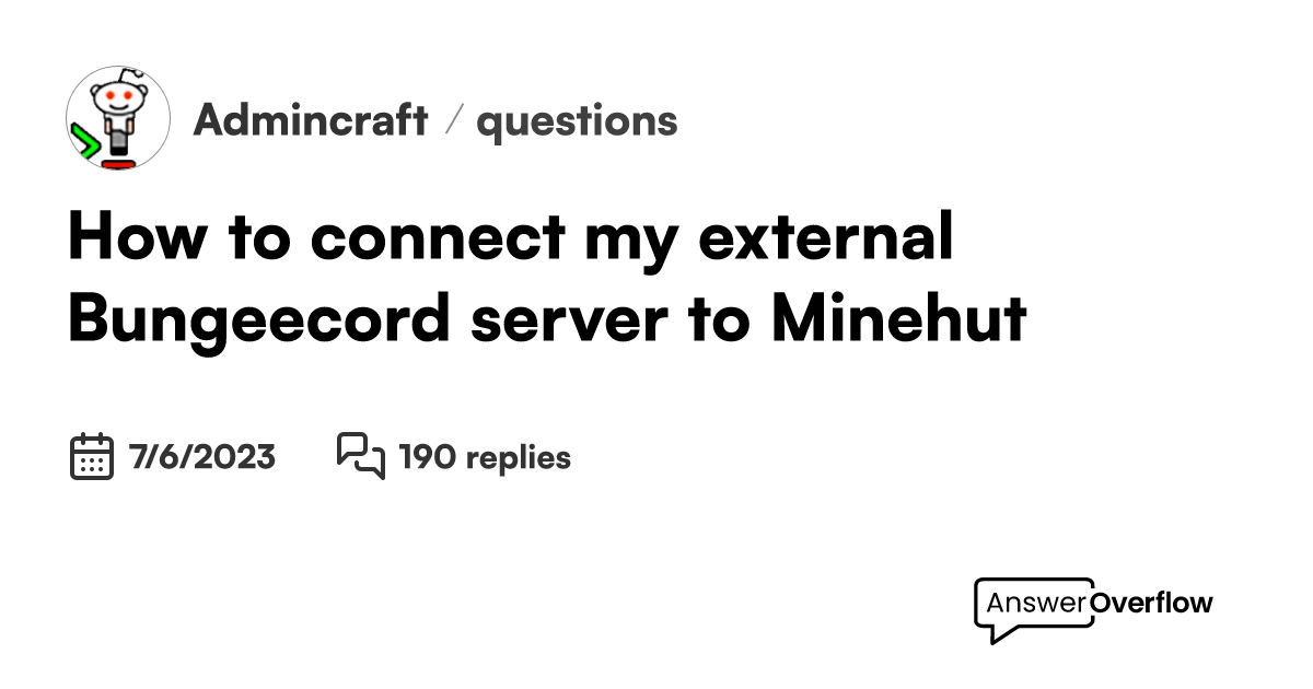 How to connect my external Bungeecord server to Minehut. - Admincraft