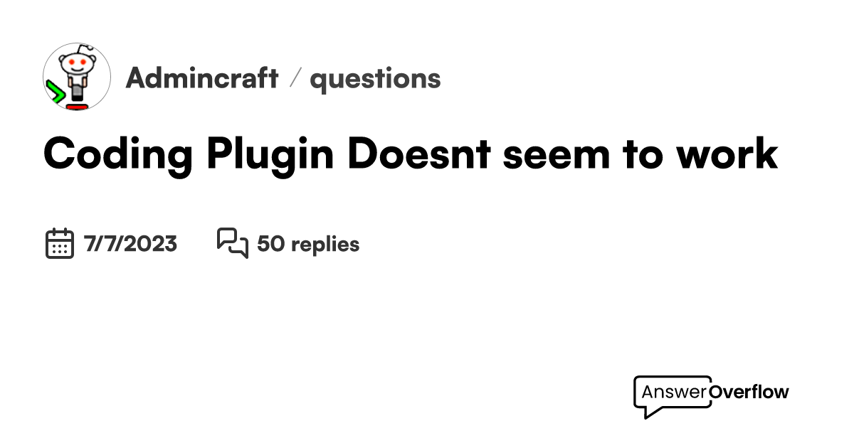 Coding Plugin, Doesnt seem to work - Admincraft