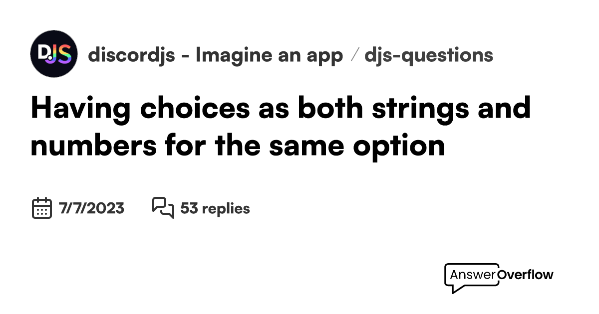 Having choices as both strings and numbers for the same option? - discord.js - Imagine an app