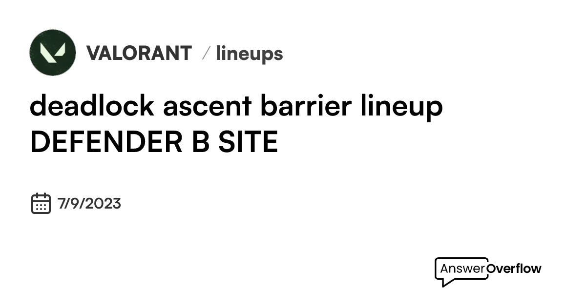 deadlock ascent barrier lineup DEFENDER B SITE. - VALORANT