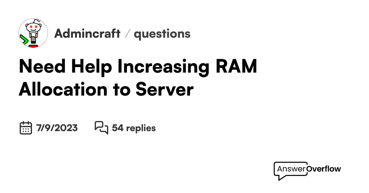 Need Help Increasing RAM Allocation to Server - Admincraft