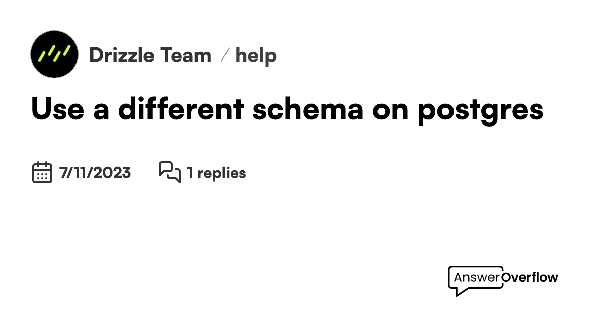 Use A Different Schema On Postgres Drizzle Team