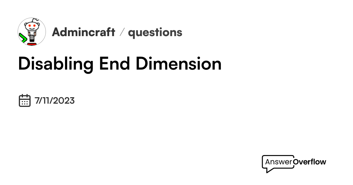 Disabling End Dimension - Admincraft