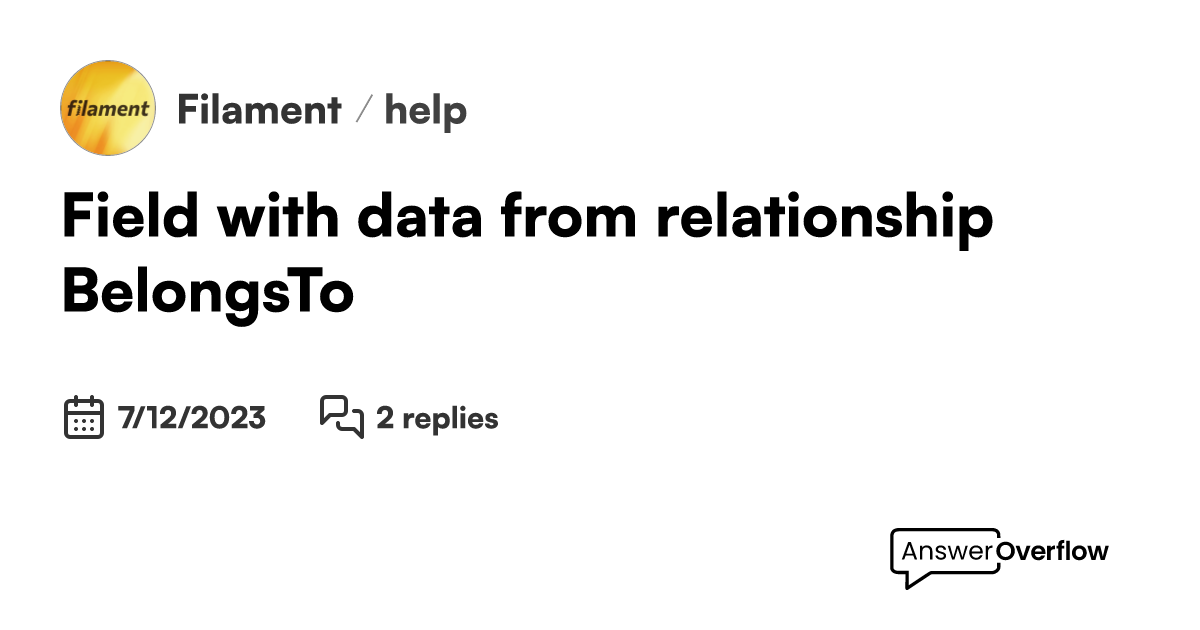 Field With Data From Relationship Belongsto Filament 