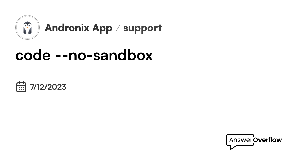 code --no-sandbox - Andronix App