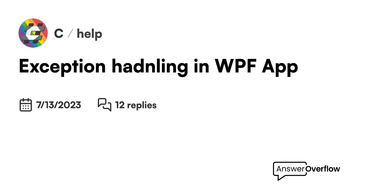 Exception Hadnling In Wpf App C