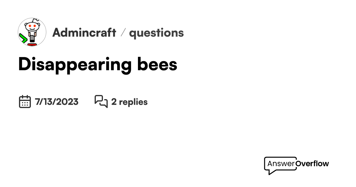 Disappearing bees - Admincraft