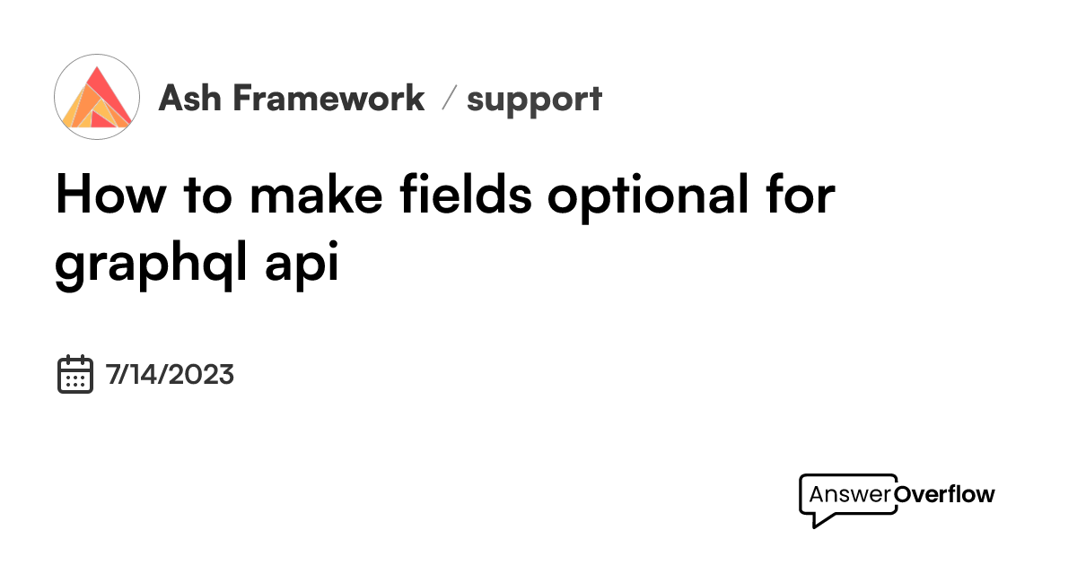 How to make fields optional for graphql api? - Ash Elixir