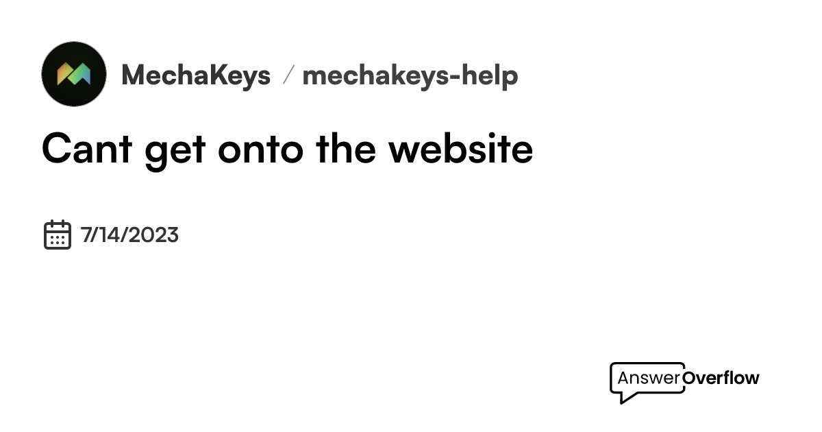 Can't get onto the website - MechaKeys