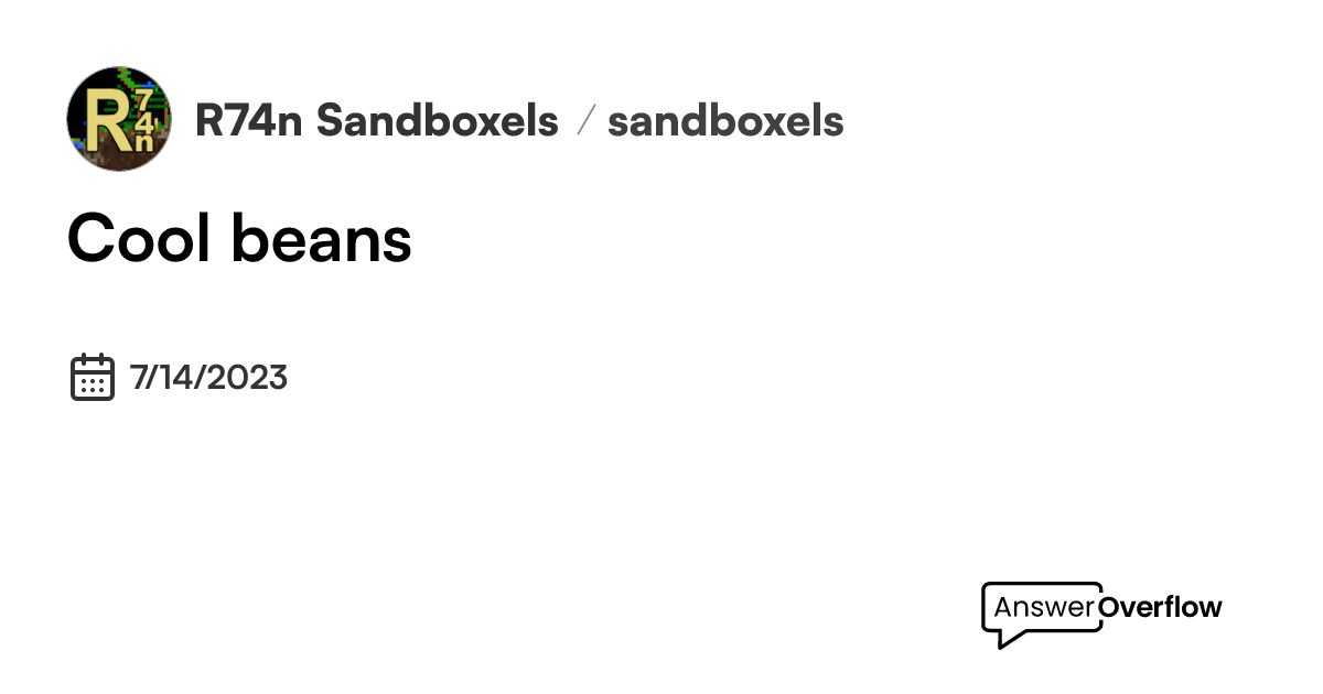 Cool beans - 🚨 R74n / Sandboxels