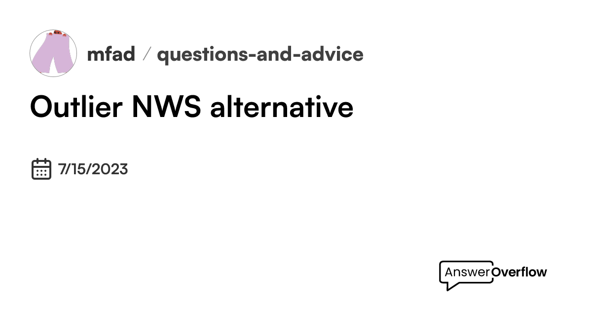 Outlier NWS alternative - mfad