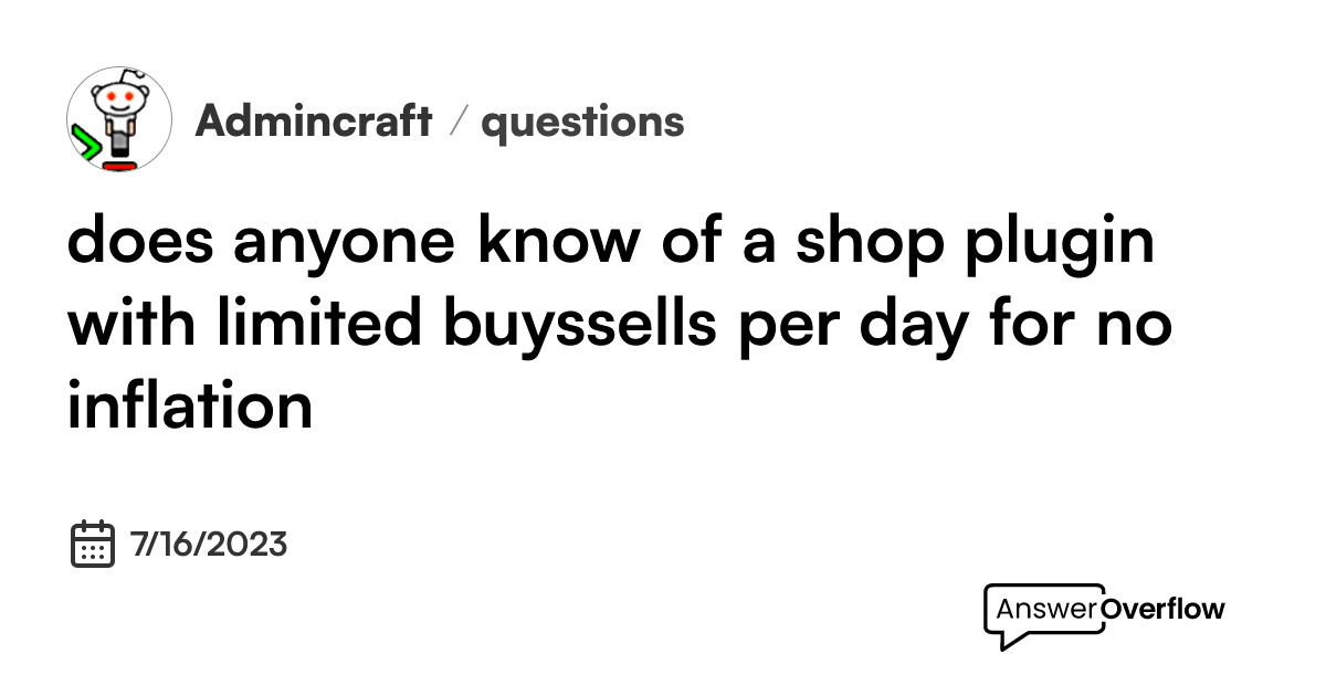 does anyone know of a shop plugin with limited buys/sells per day for ...