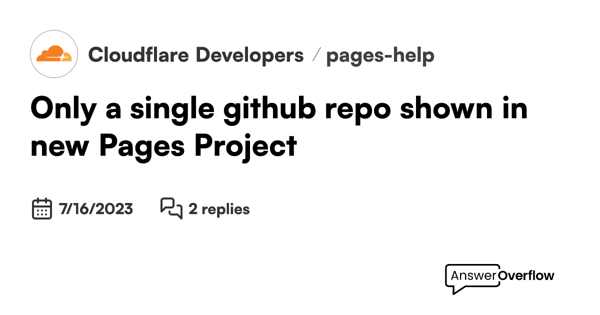 Only a single github repo shown in new Pages Project - Cloudflare Developers