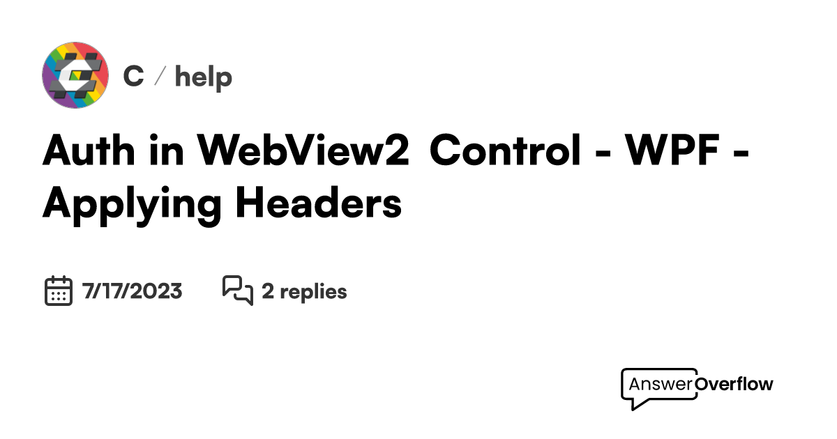 Auth In Webview2 Control Wpf Applying Headers C