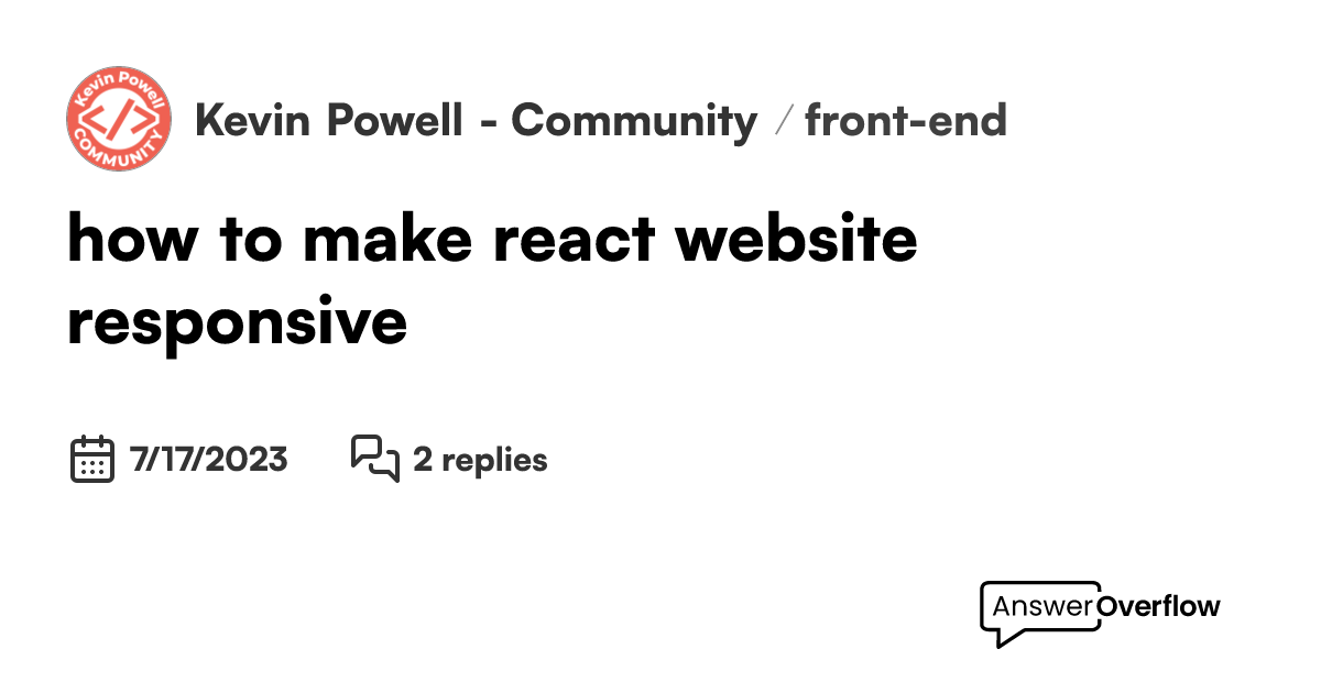 how to make react website responsive? - Kevin Powell - Community