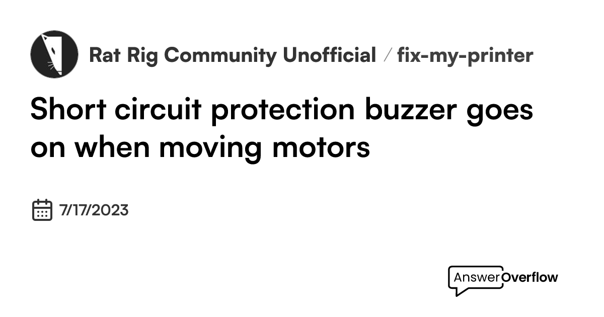 Short circuit protection buzzer goes on when moving motors - Rat Rig ...