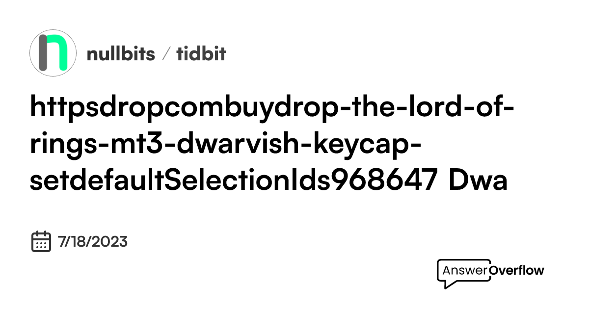https://drop.com/buy/drop-the-lord-of-rings-mt3-dwarvish-keycap-set ...
