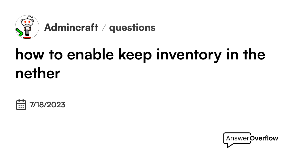 how to enable keep inventory in the nether - Admincraft