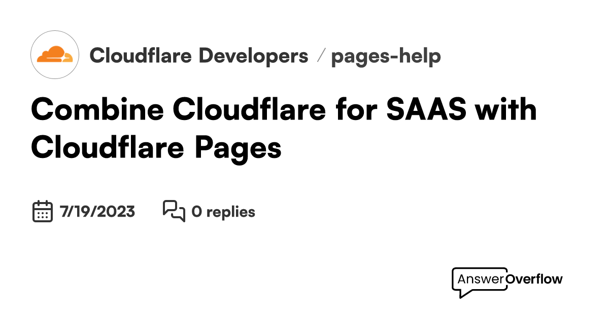 Combine Cloudflare for SAAS with Cloudflare Pages - Cloudflare Developers