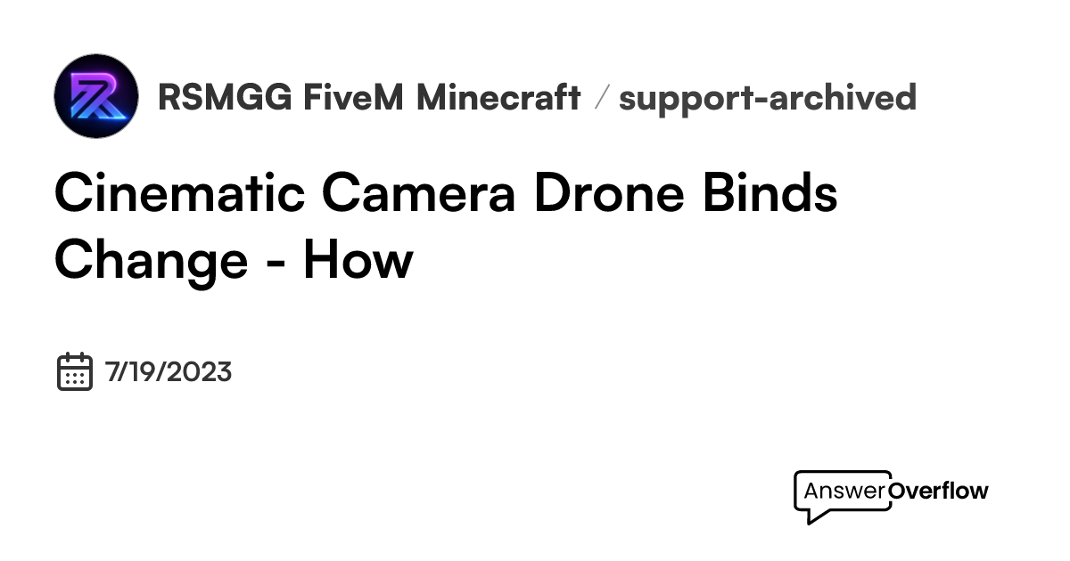 Cinematic Camera Drone Binds Change - How? - RSM.GG ~ Freeroam