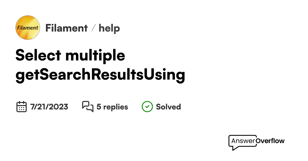 Select multiple getSearchResultsUsing() - Filament