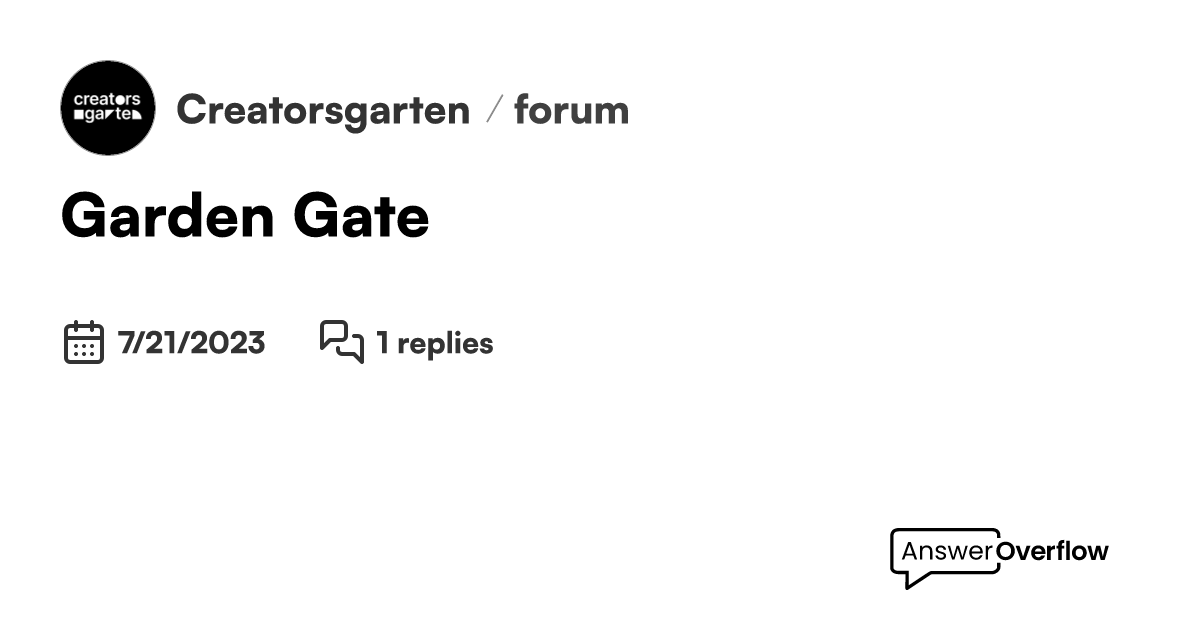 Garden Gate - Creatorsgarten