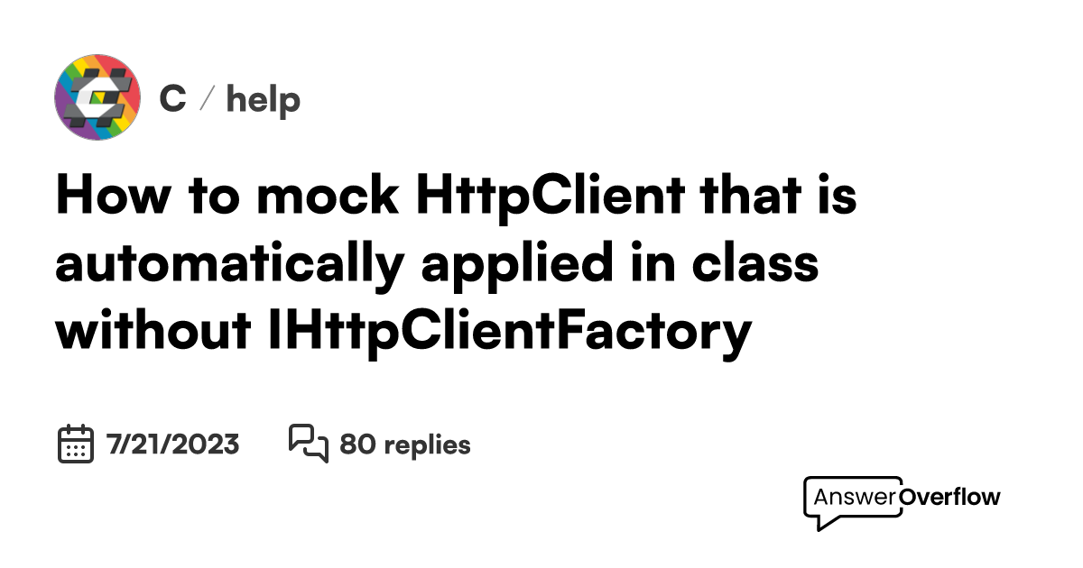 How To Mock Client That Is Automatically Applied In Class Without