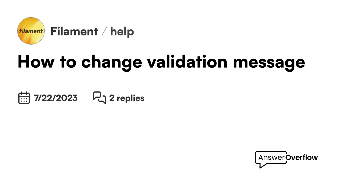 How to change validation message - Filament