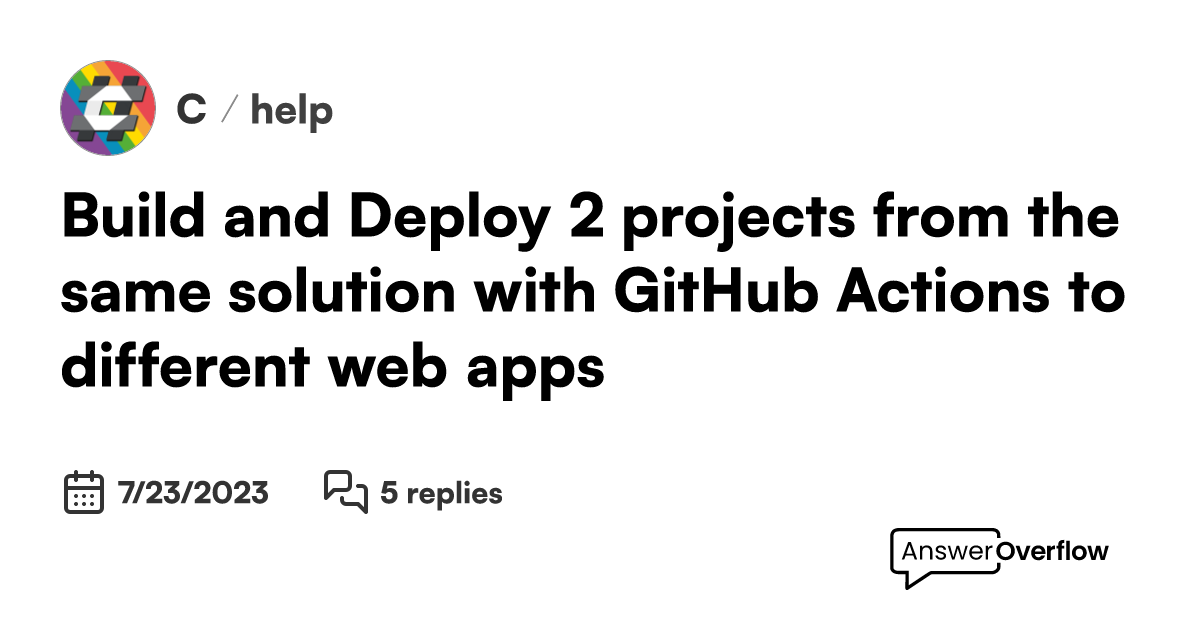 Build And Deploy 2 Projects From The Same Solution With Github Actions 1261