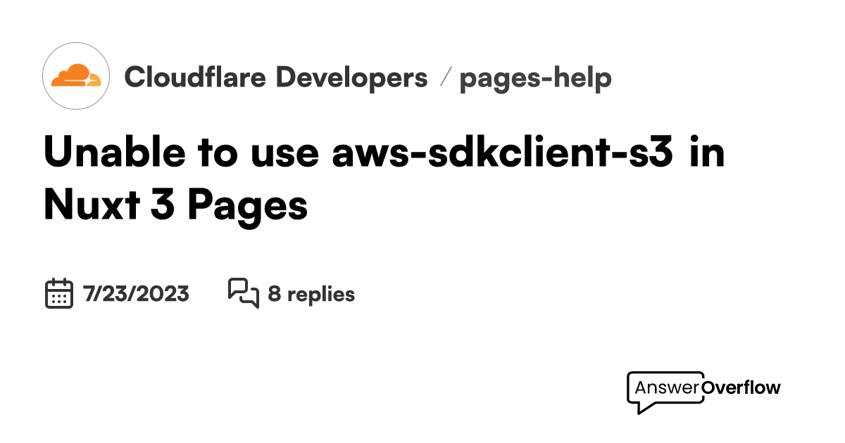 Unable To Use Aws Sdkclient S3 In Nuxt 3 Pages Cloudflare Developers