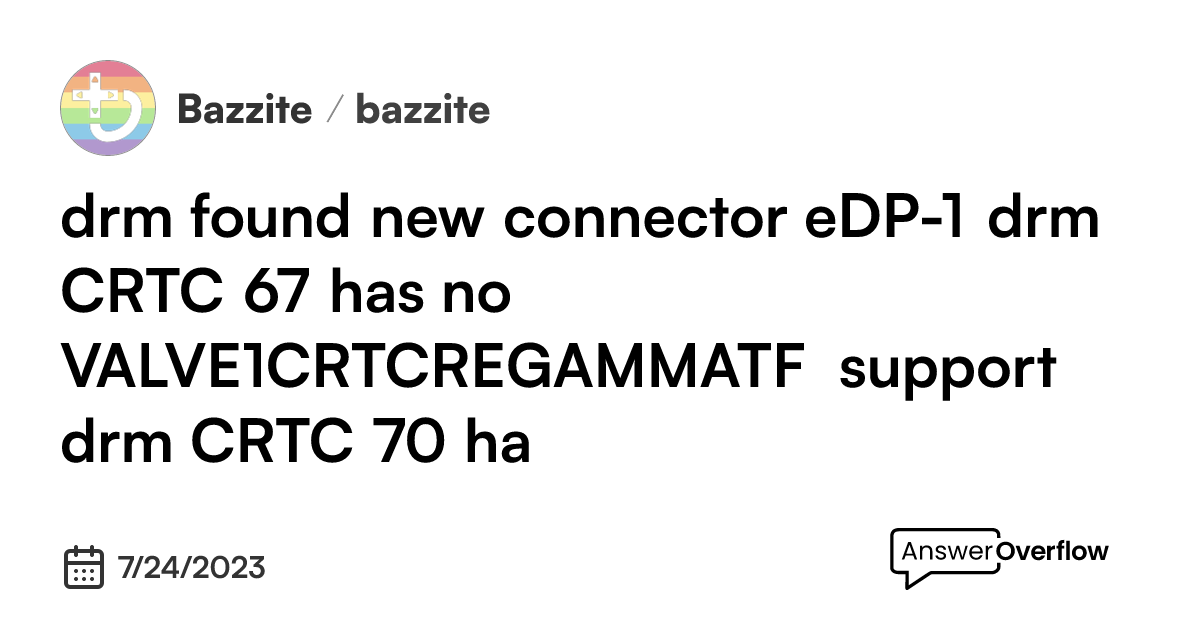 drm: found new connector 'eDP-1' drm: CRTC 67 has no VALVE1_CRTC ...