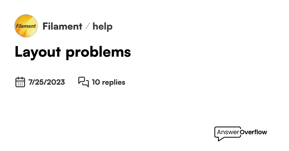 Layout problems - Filament