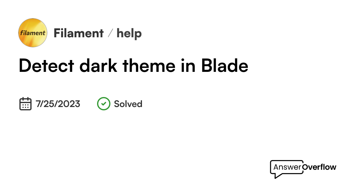 Detect dark theme in Blade - Filament