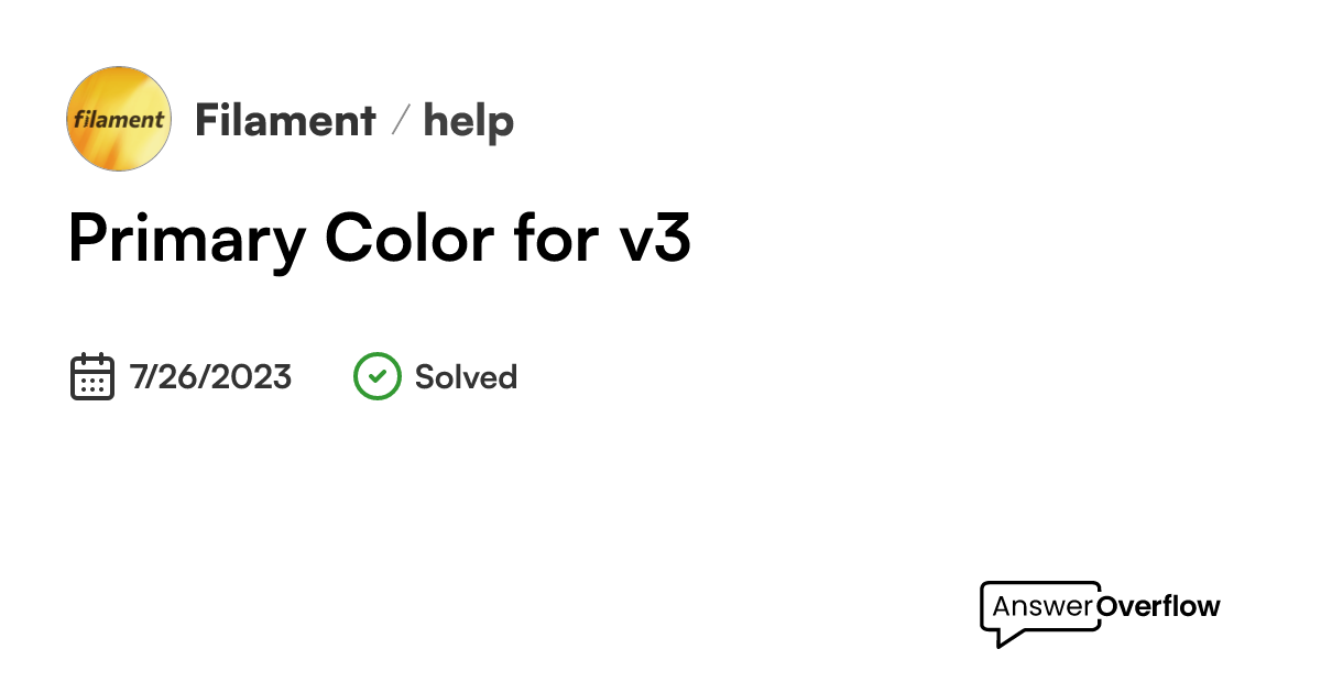 Primary Color for v3? - Filament