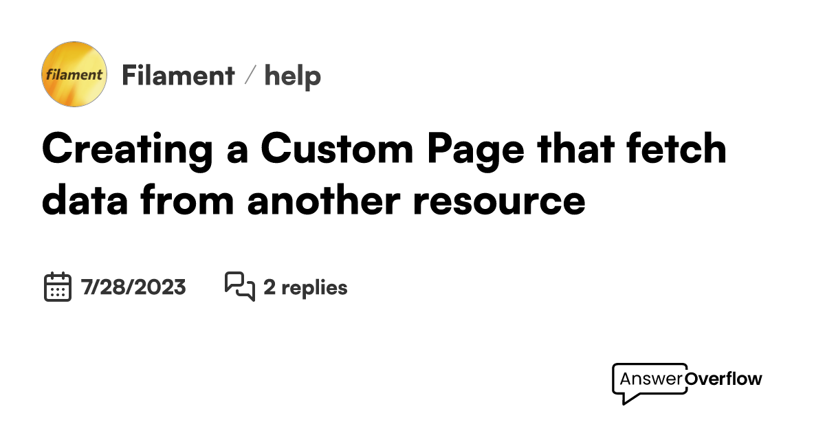 Creating a Custom Page that fetch data from another resource - Filament