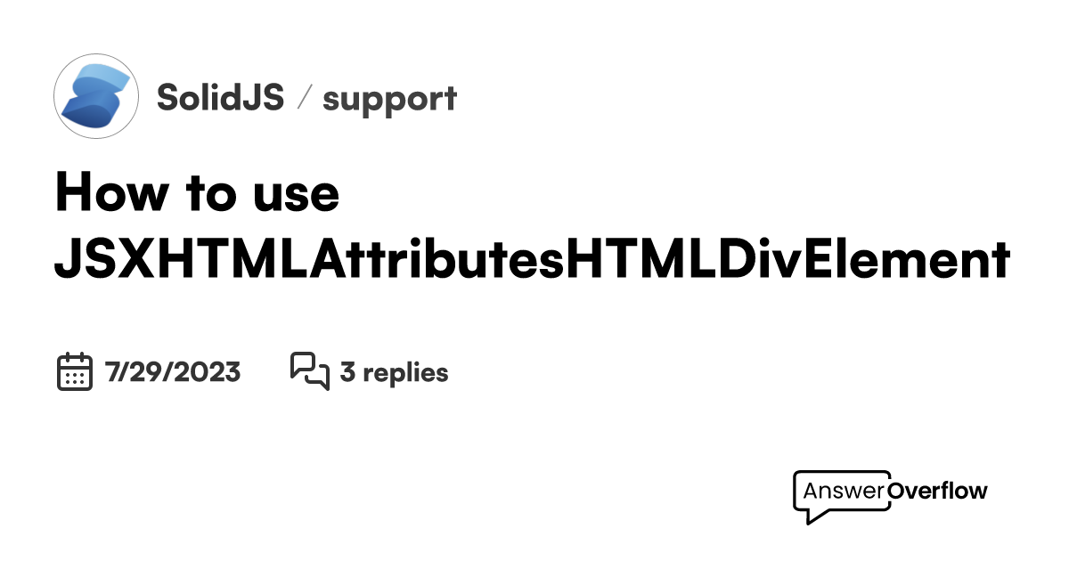 How to use JSX.HTMLAttributes ? - SolidJS